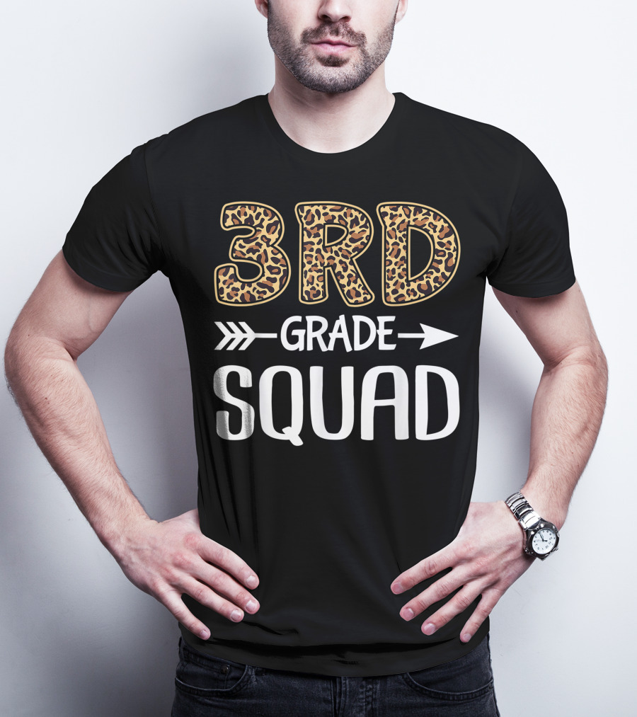3rd Grade Leopard Squad Third Grade Teacher Student T-Shirt