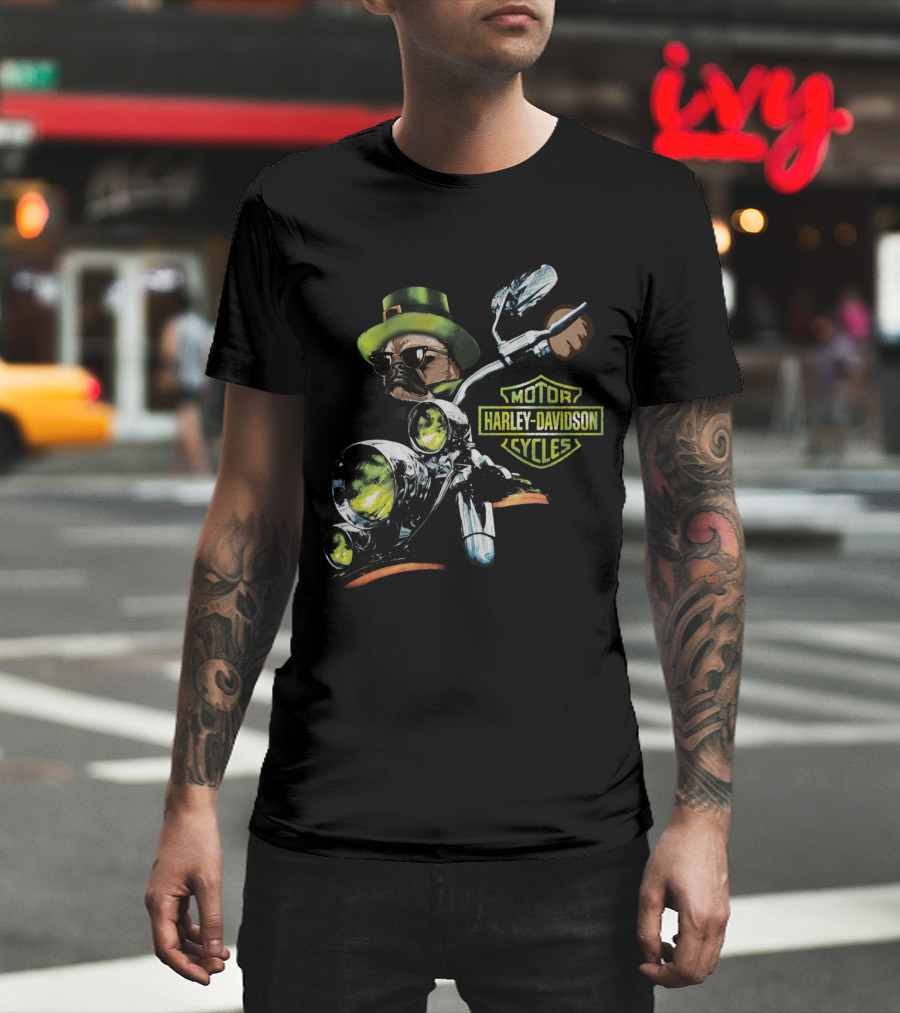Harley Davidson Motor Cycles Pug In Green Hat Patrick Day T-Shirt