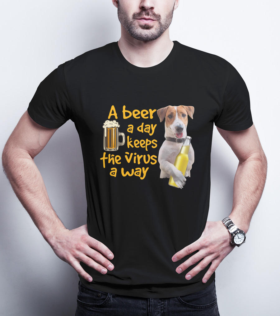 A Beer A Day Keeps The Virus Away Funny Beagle And Beer T-Shirt