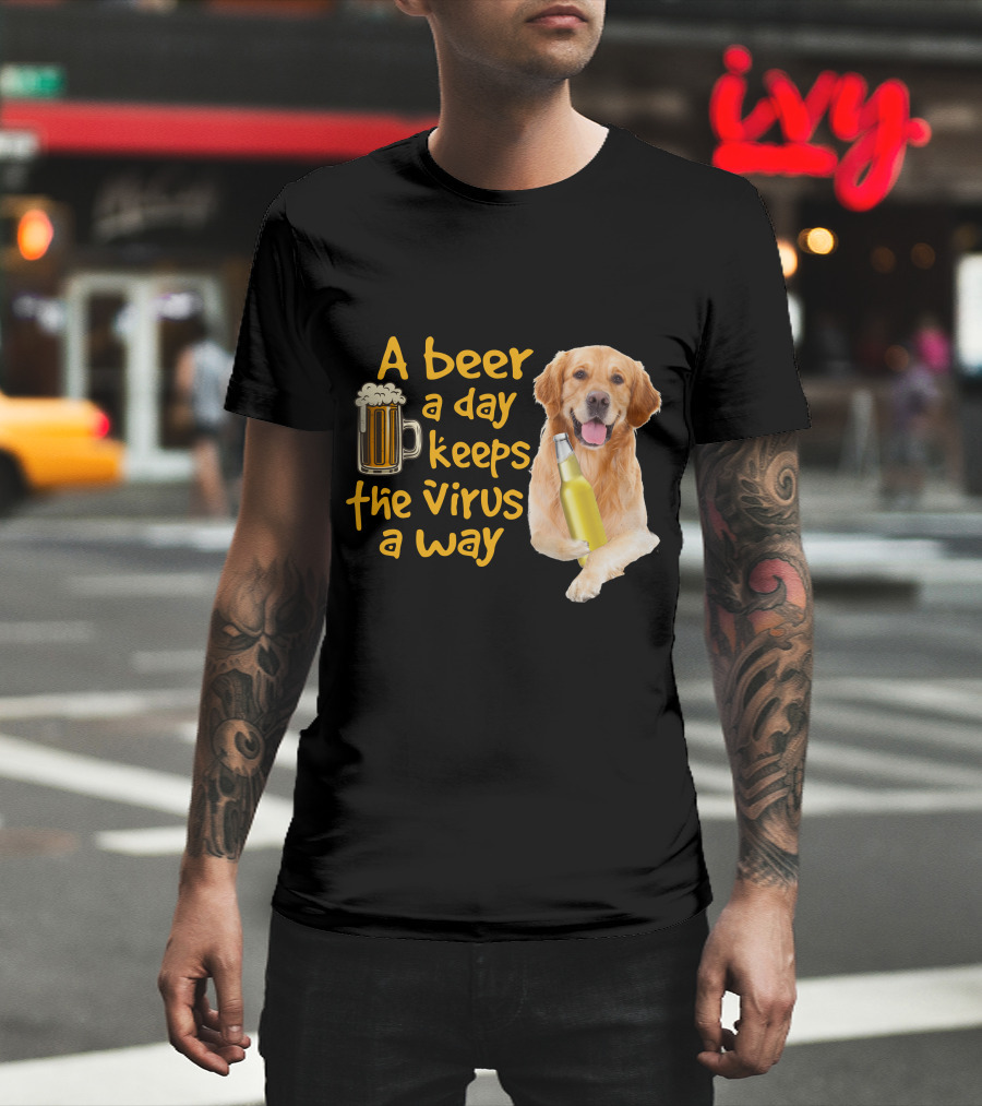 A Beer A Day Keeps The Virus Away Funny Golden Retriever T-Shirt