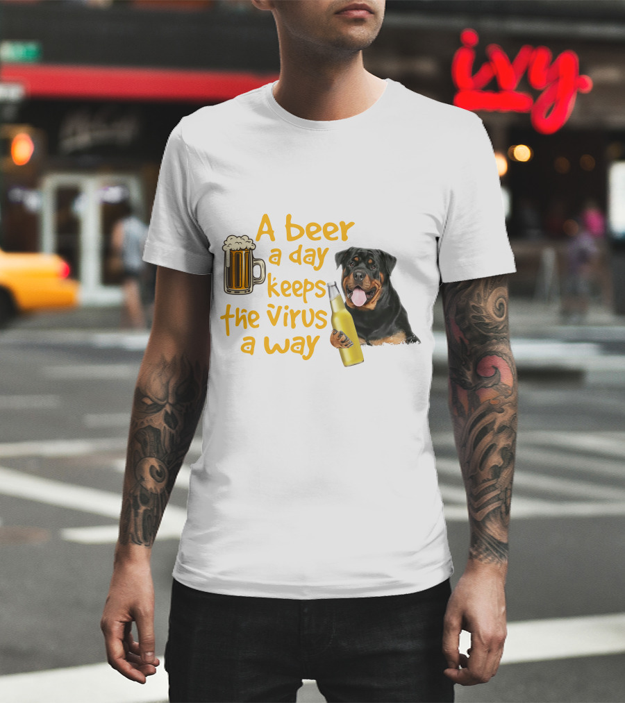 A Beer A Day Keeps The Virus Away With Rottweiler Holding Beer Bottle T-Shirt