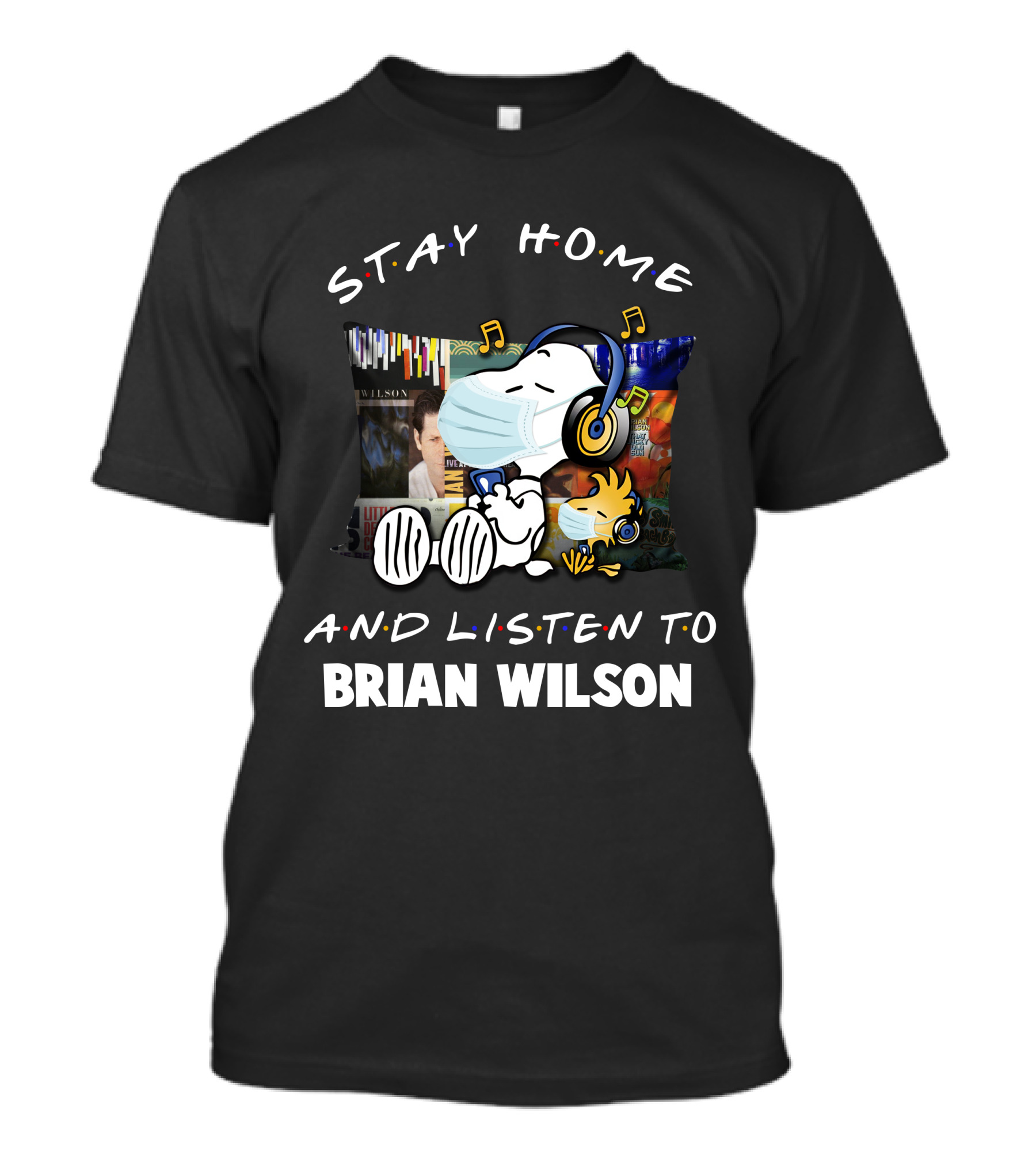 Stay Home And Listen To Brian Wilson Snoopy Woodstocks Mask Music T-Shirt