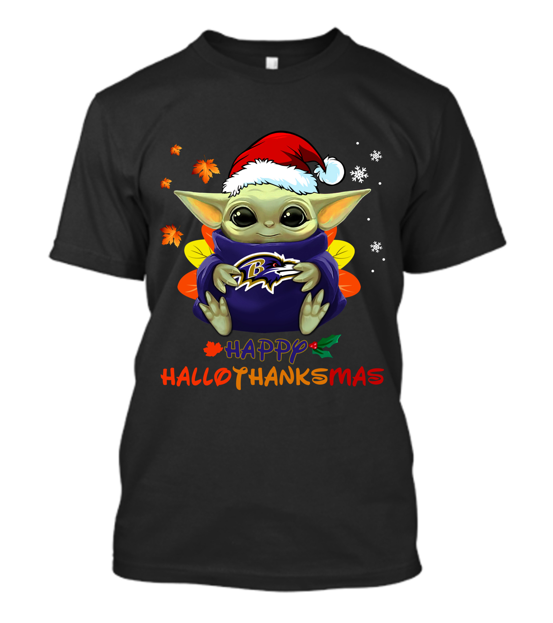 Happy Hallothanksmas Baltimore Ravens Baby Yoda 505 L1PTT T-Shirt