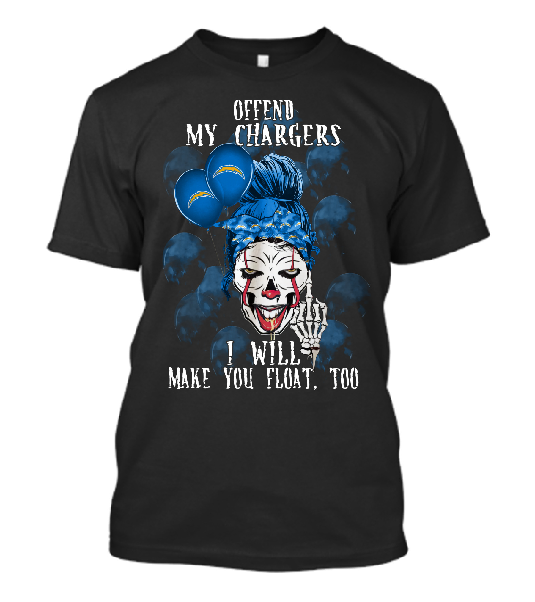 Offend My Chargers I Will Make You Float Too Los Angeles Chargers Halloween T-Shirt