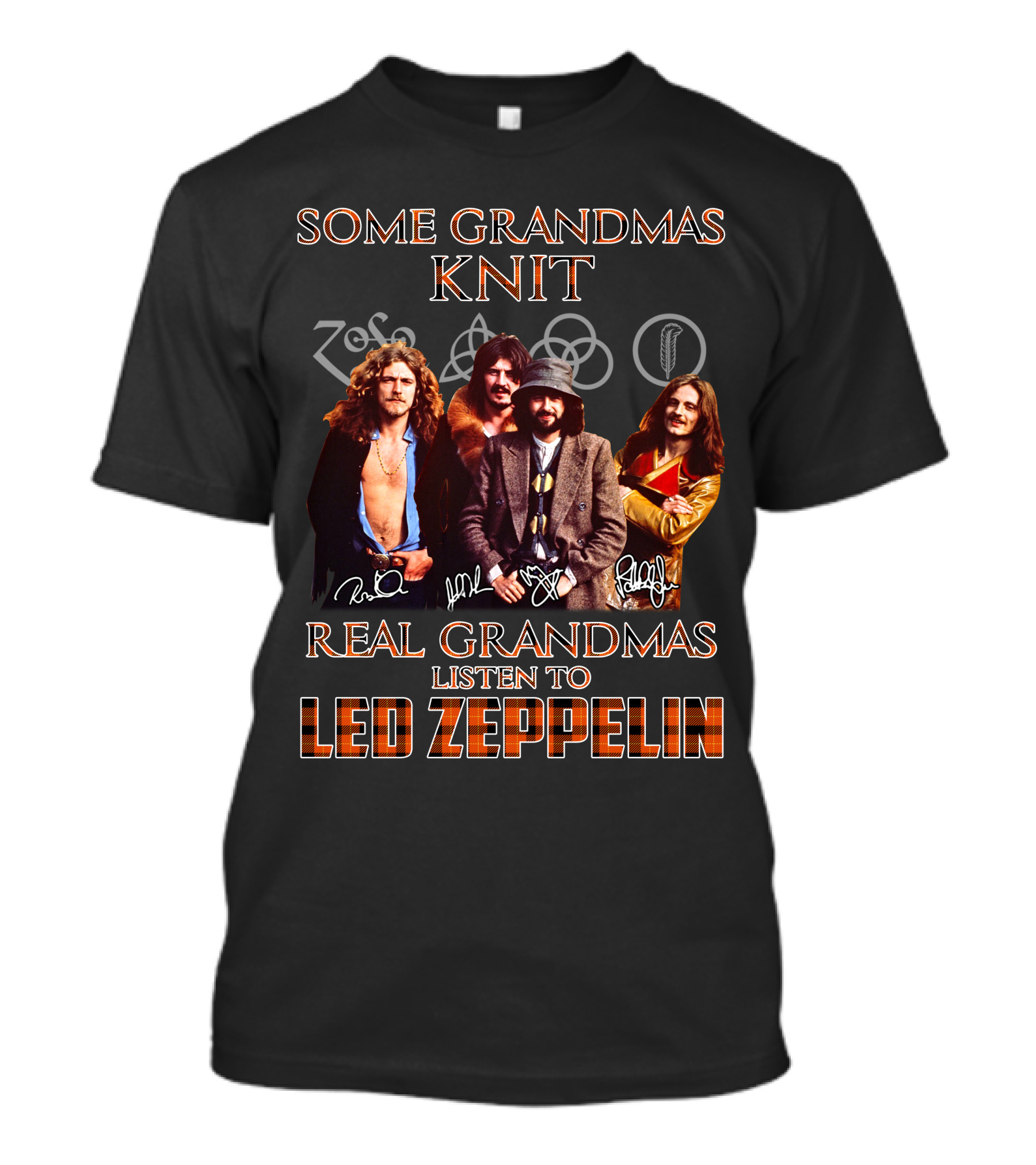Some Grandmas Knit Real Grandmas Listen To Led Zeppelin Autographs Band Members T-Shirt
