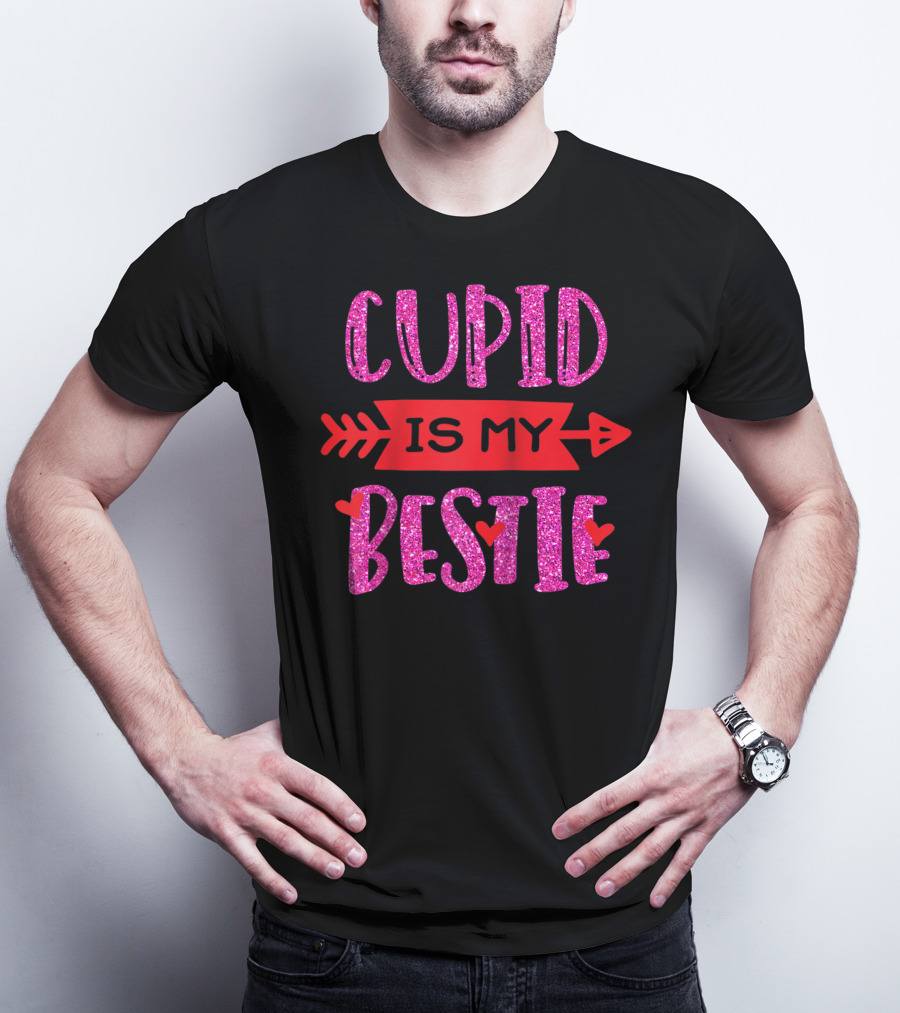 Cupid Is My Bestie T-Shirt