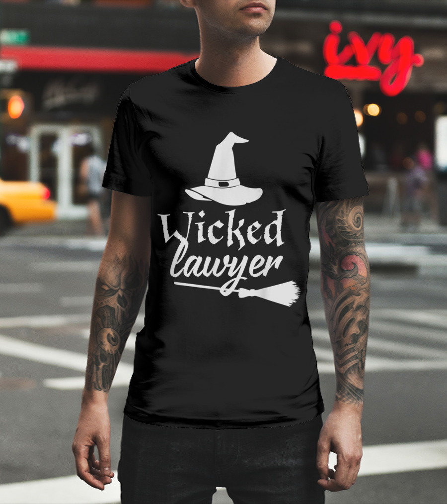 Wicked Lawyer Witch Hat Broomstick Halloween Lawyer T-Shirt