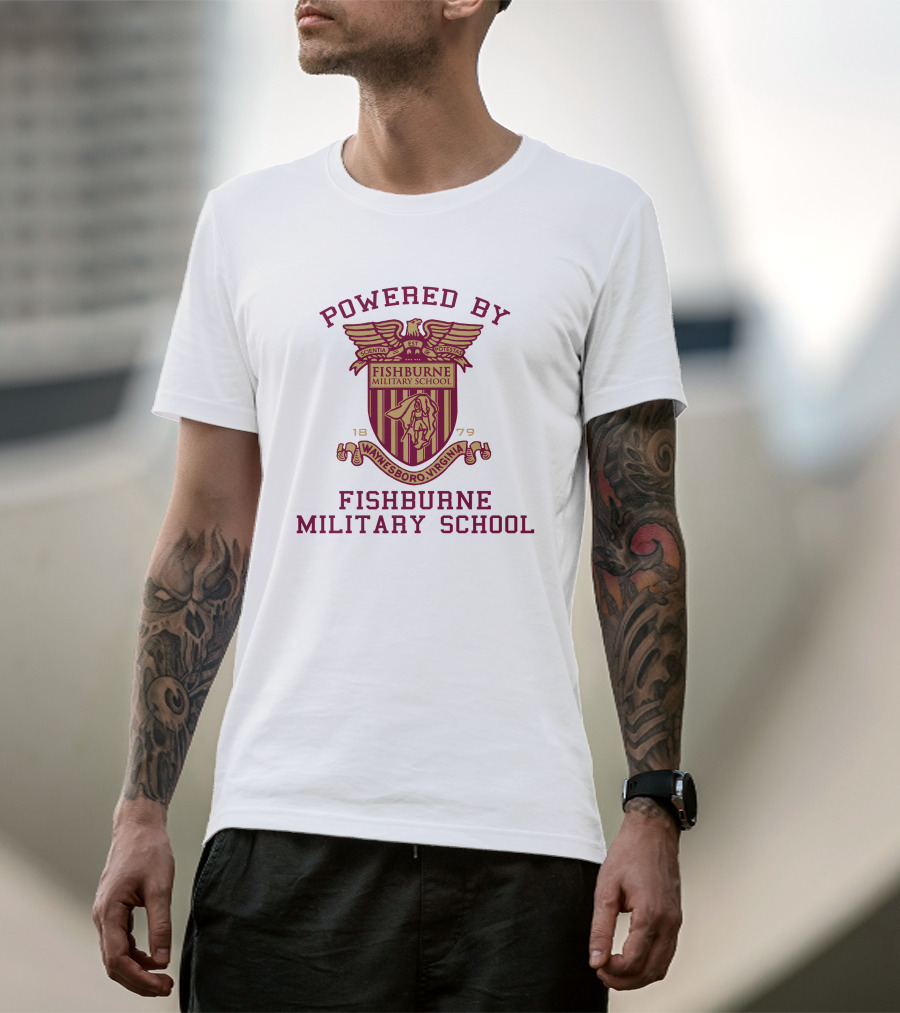 Powered By Fishburne Military School Waynesboro Virginia 1879 T-Shirt