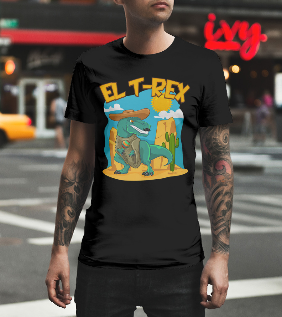 EL T-REX Mexican Dinosaur Cinco De Mayo Cactus Desert Sun Sombrero T-Shirt