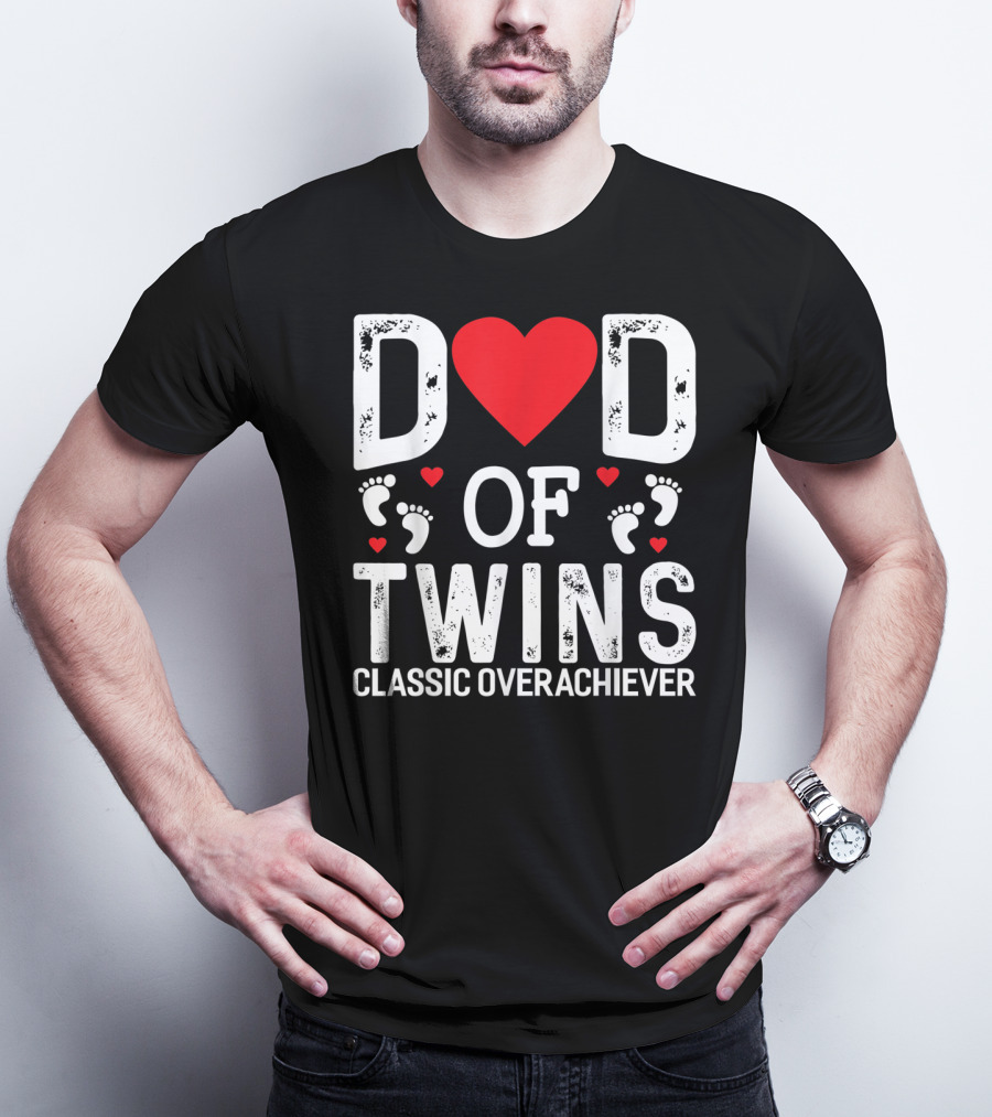 Dad Of Twins Heart Footprints Classic Overachiever T-Shirt