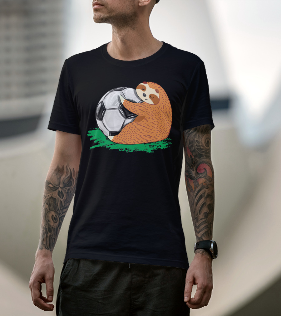 Lazy Sloth Soccer Lover Team Ball Sport Hugging Giant Soccer Ball T-Shirt