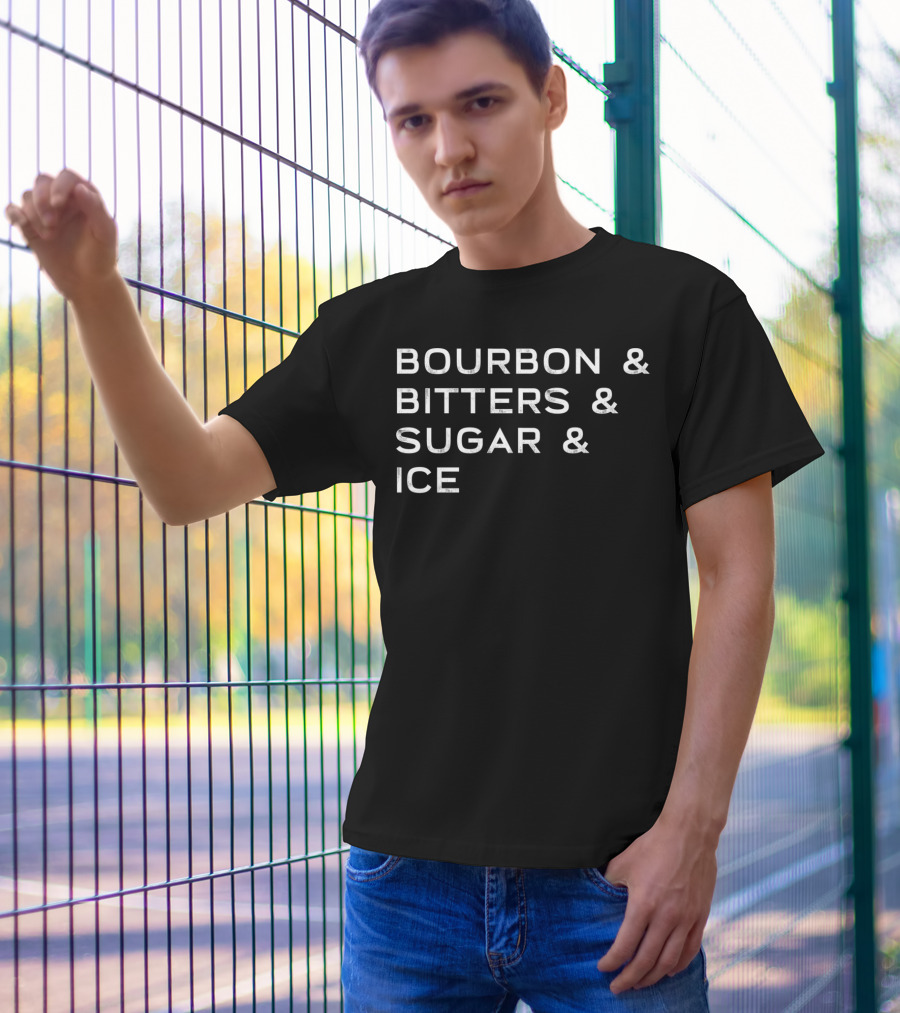 Bourbon Bitters Sugar Ice Ingredient List Old Fashioned T-Shirt