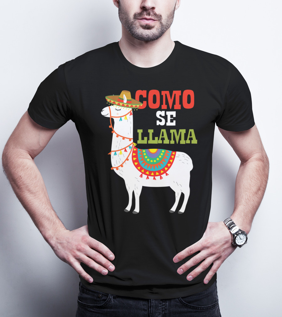 Como Se Llama Funny Mexican Llama Cinco De Mayo T-Shirt