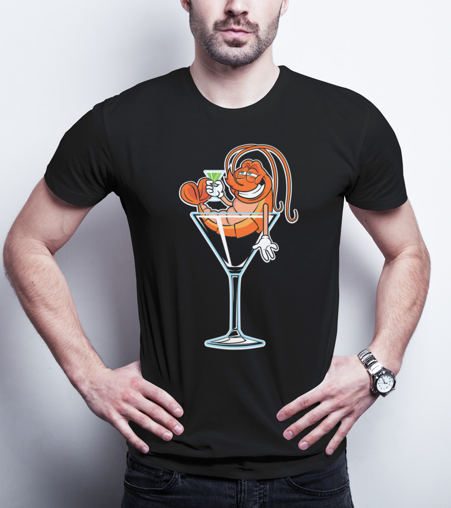 Drunk Shrimp Relaxing In Martini Glass With Cocktail Drink T-Shirt