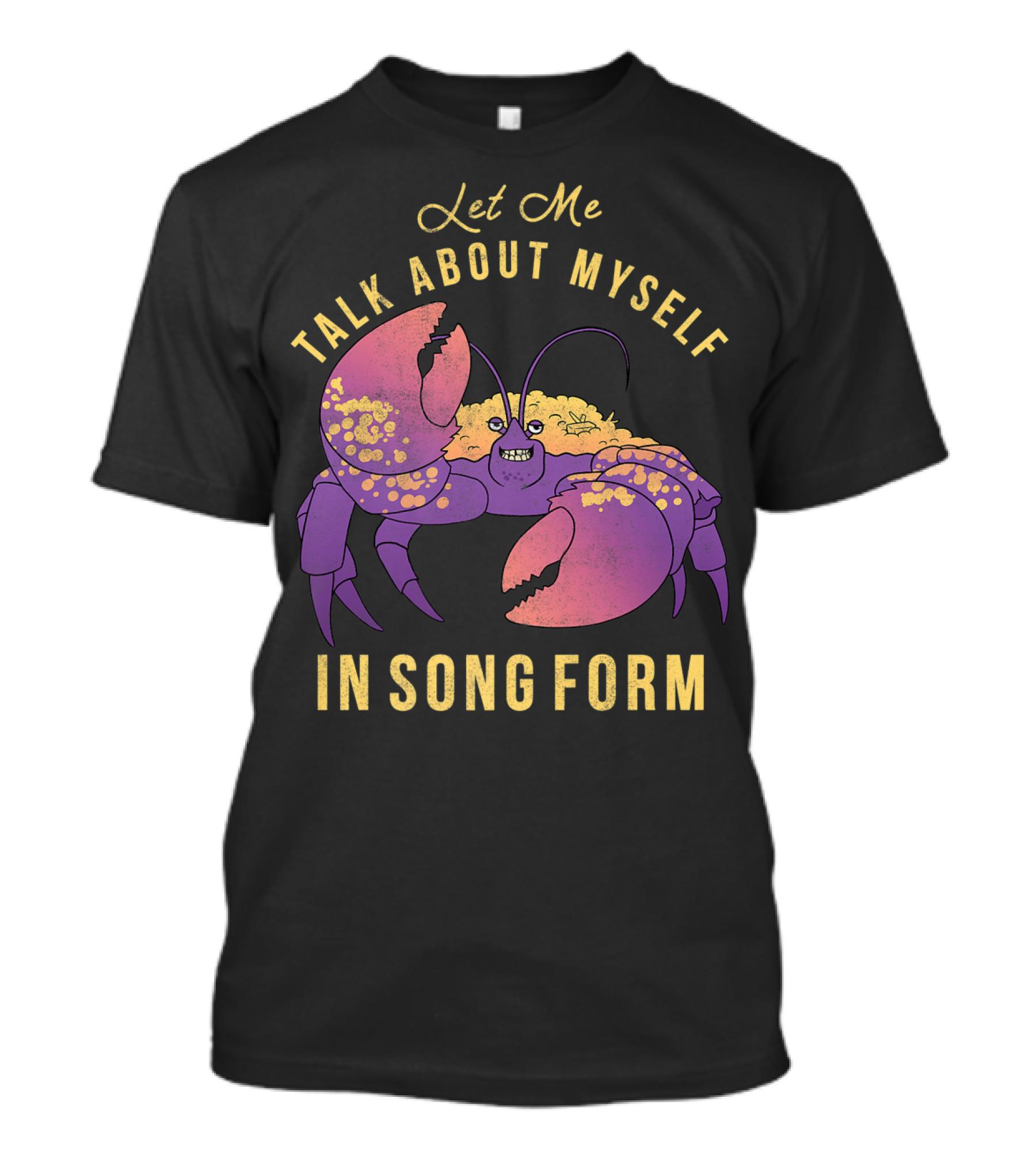 Disney Moana Let Me Talk About Myself In Song Form Tamatoa T-Shirt