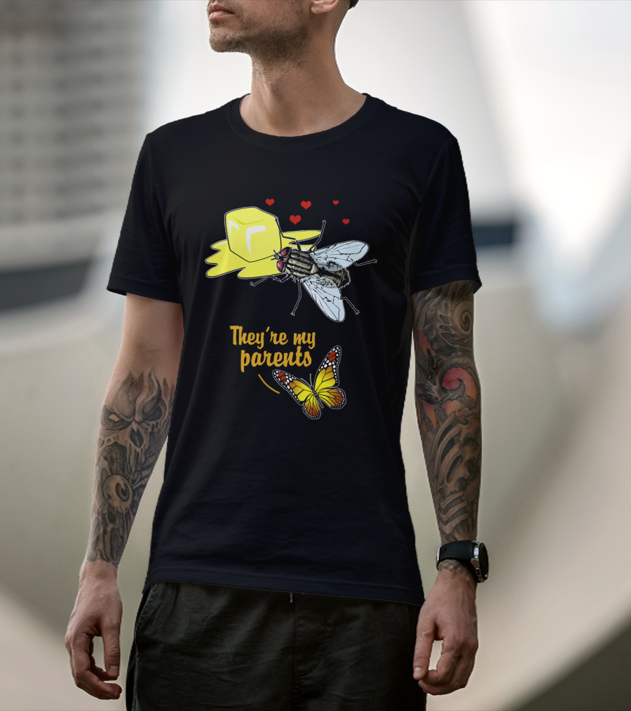 They're My Parents Funny Butter Fly Butterfly T-Shirt