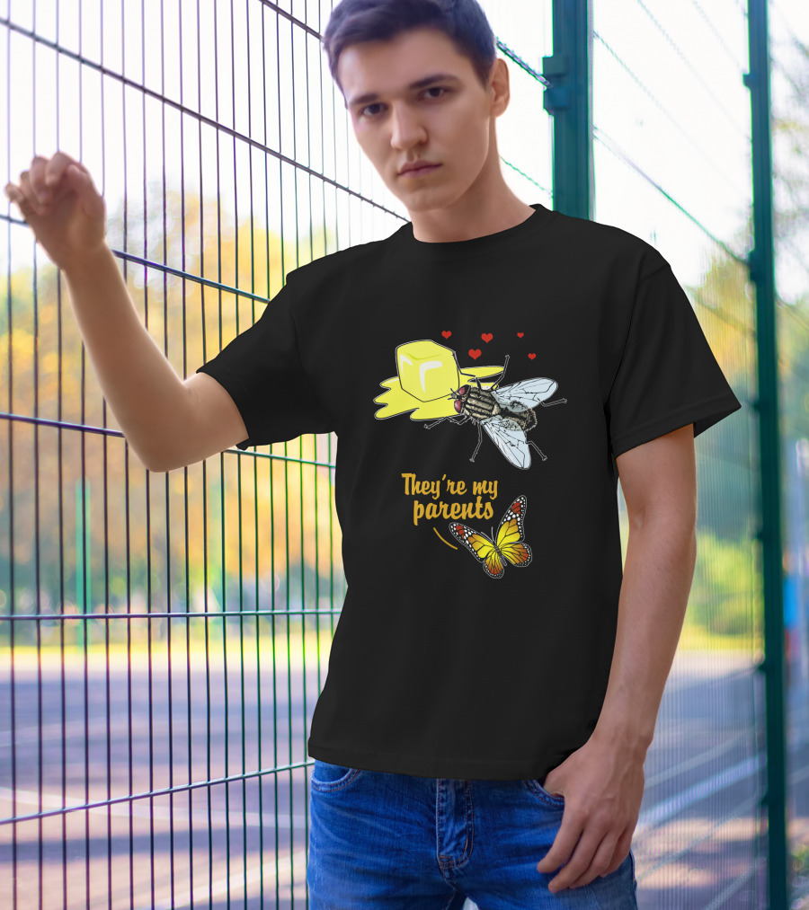 They're My Parents Funny Butter Fly Butterfly T-Shirt
