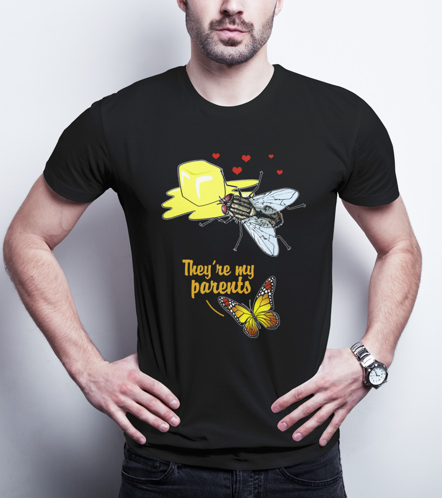 They're My Parents Funny Butter Fly Butterfly T-Shirt