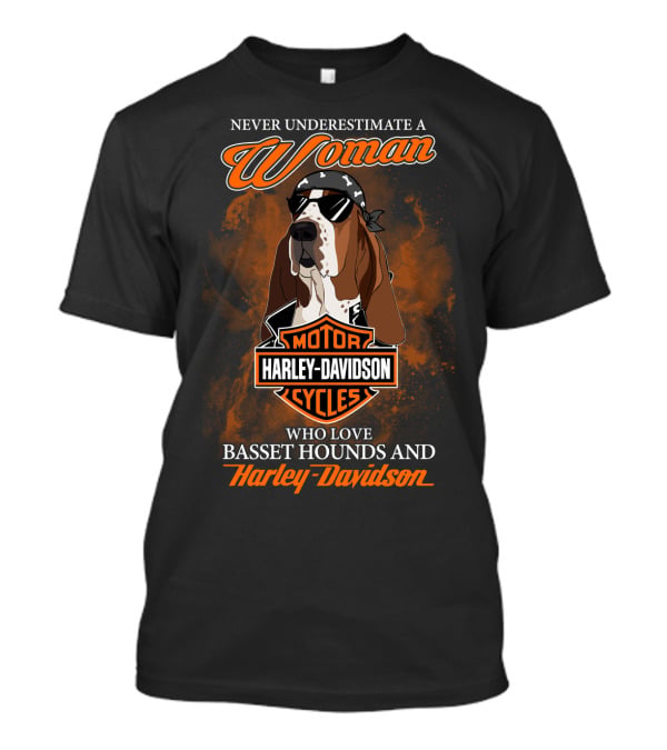 Never Underestimate A Woman Who Loves Basset Hounds And Harley Davidson T-Shirt