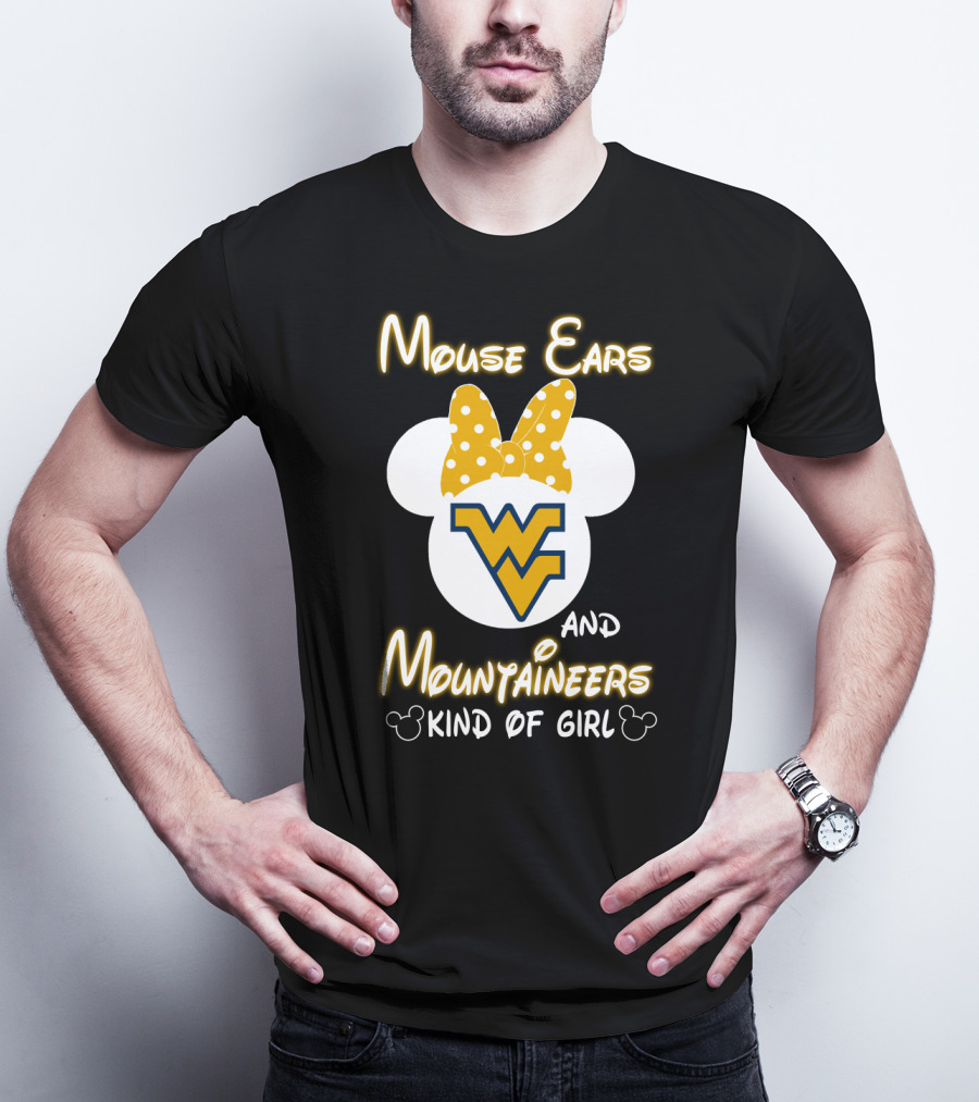 Mouse Ears Wv Mountaineers Kind Of Girl T-Shirt