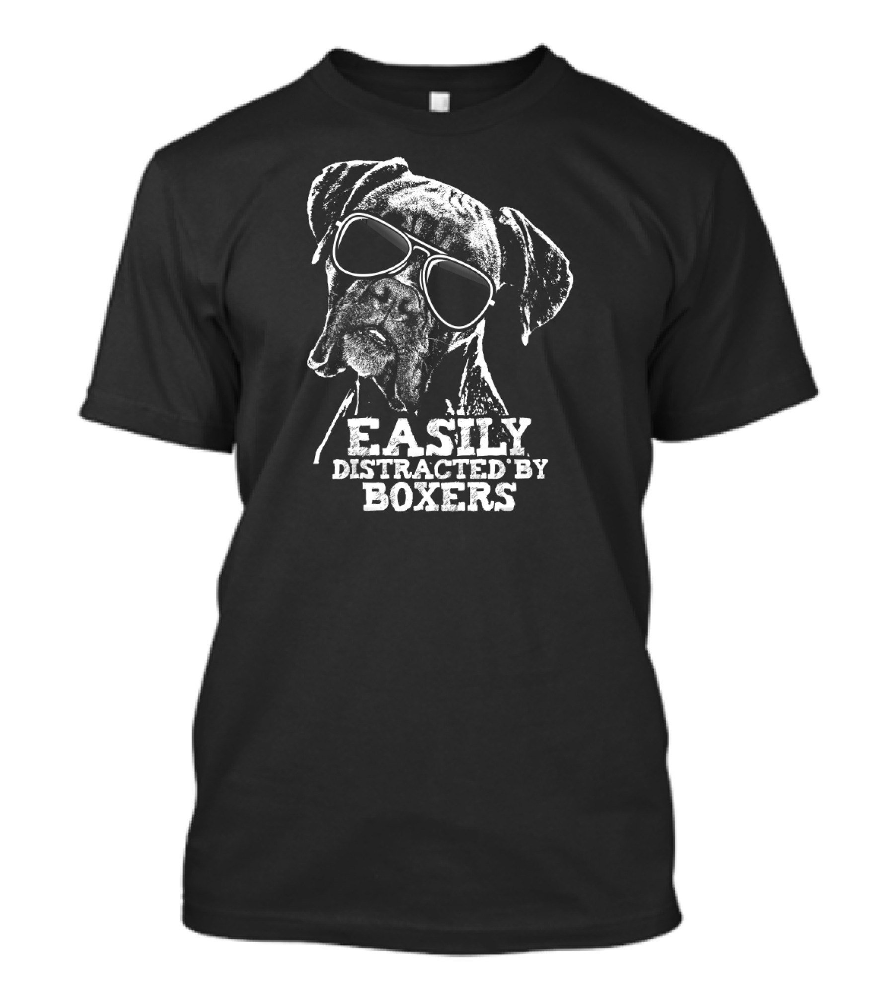 Easily Distracted By Boxers Funny Dog Loving Sunglasses Boxer Dog T-Shirt