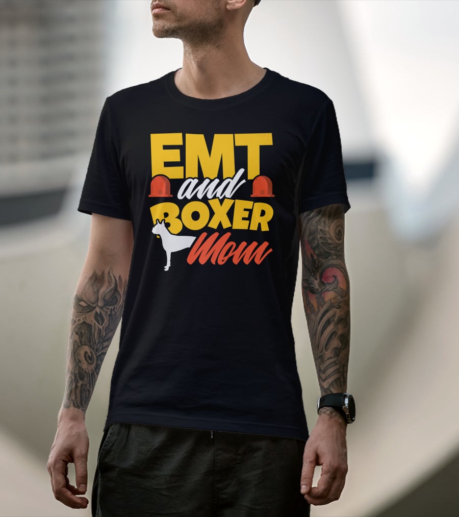 EMT And Boxer Mom Emergency Medical Dogs T-Shirt