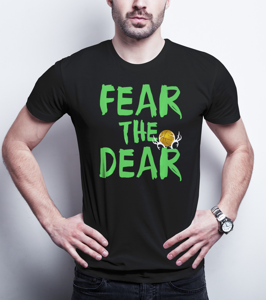 Fear The Deer For Milwaukee Basketball Bucks T-Shirt