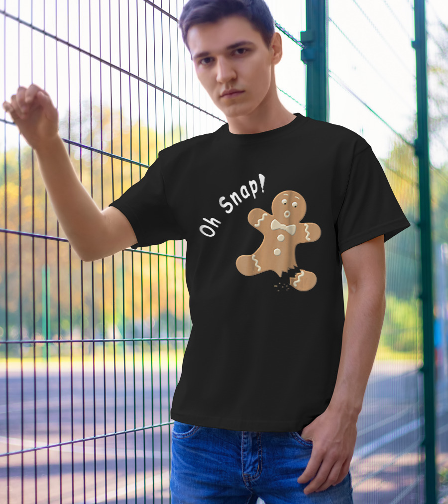 Oh Snap Funny Baking Holiday Gingerbread Man T-Shirt