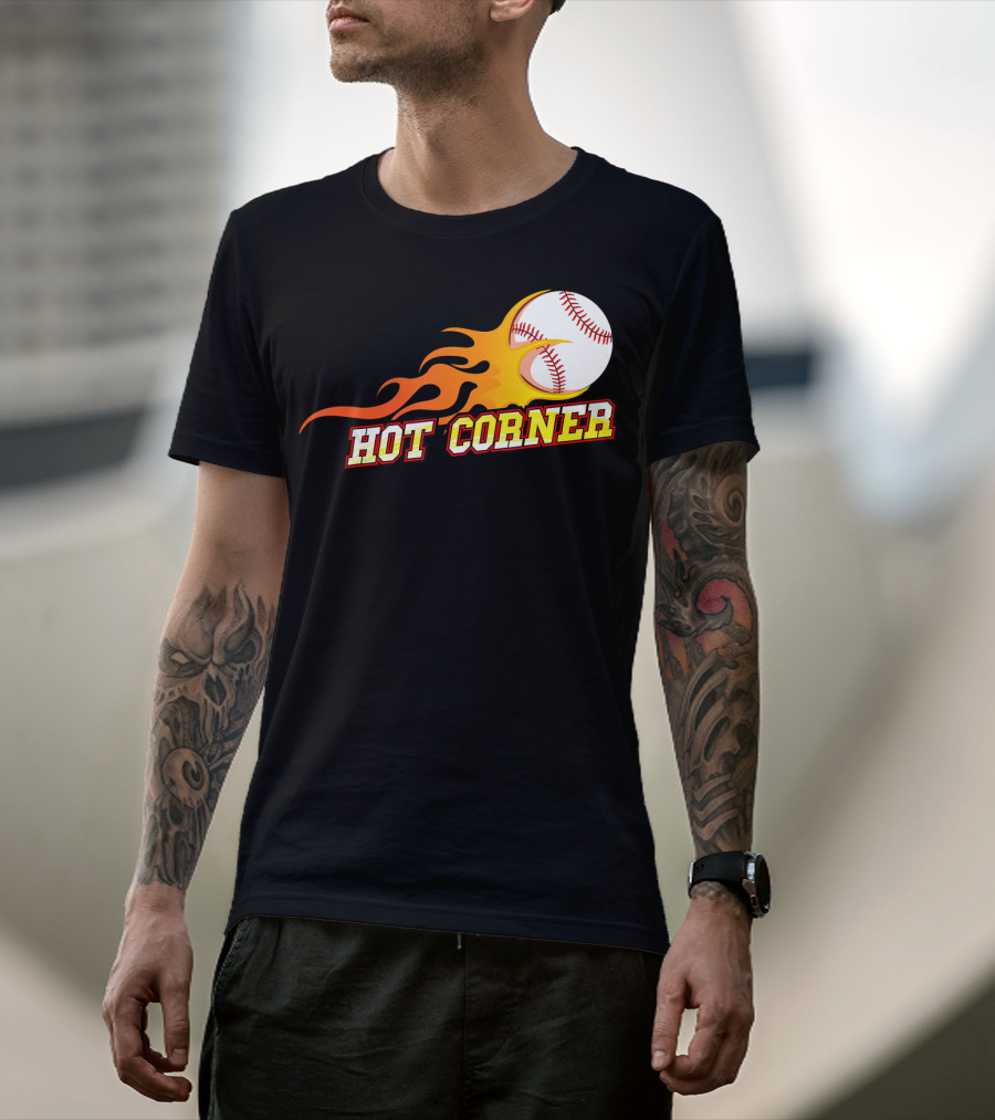 Funny Baseball Slang Hot Corner Flame Baseball T-Shirt