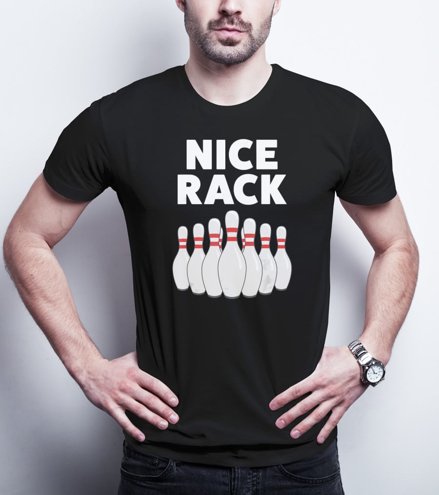 Nice Rack Funny Bowling Dad T-Shirt
