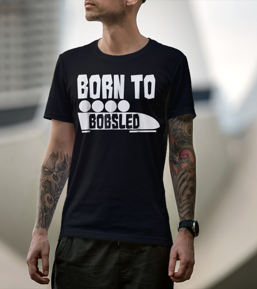 Born To Bobsled Funny Patriotic USA T-Shirt
