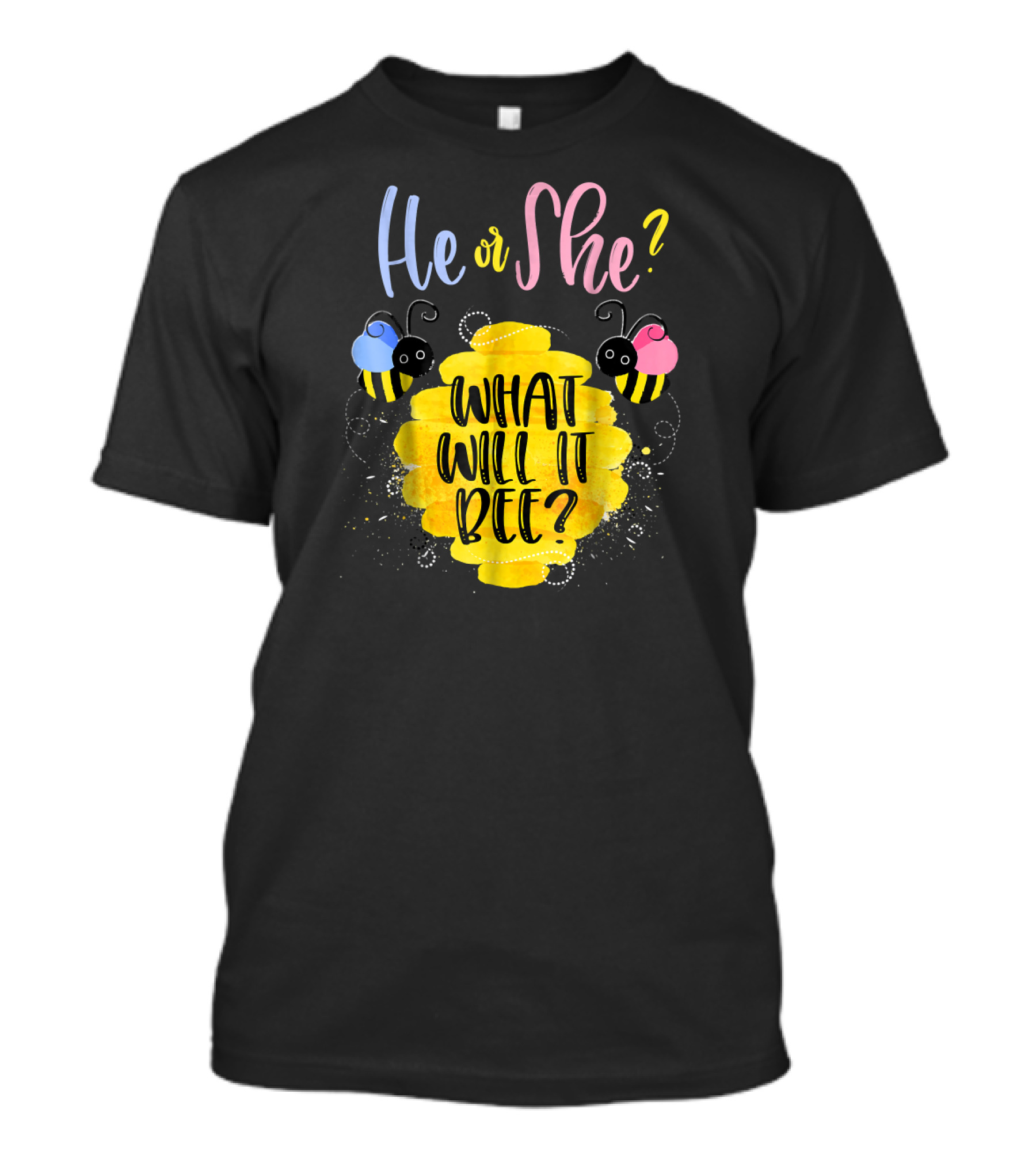 He Or She What Will It Bee? T-Shirt