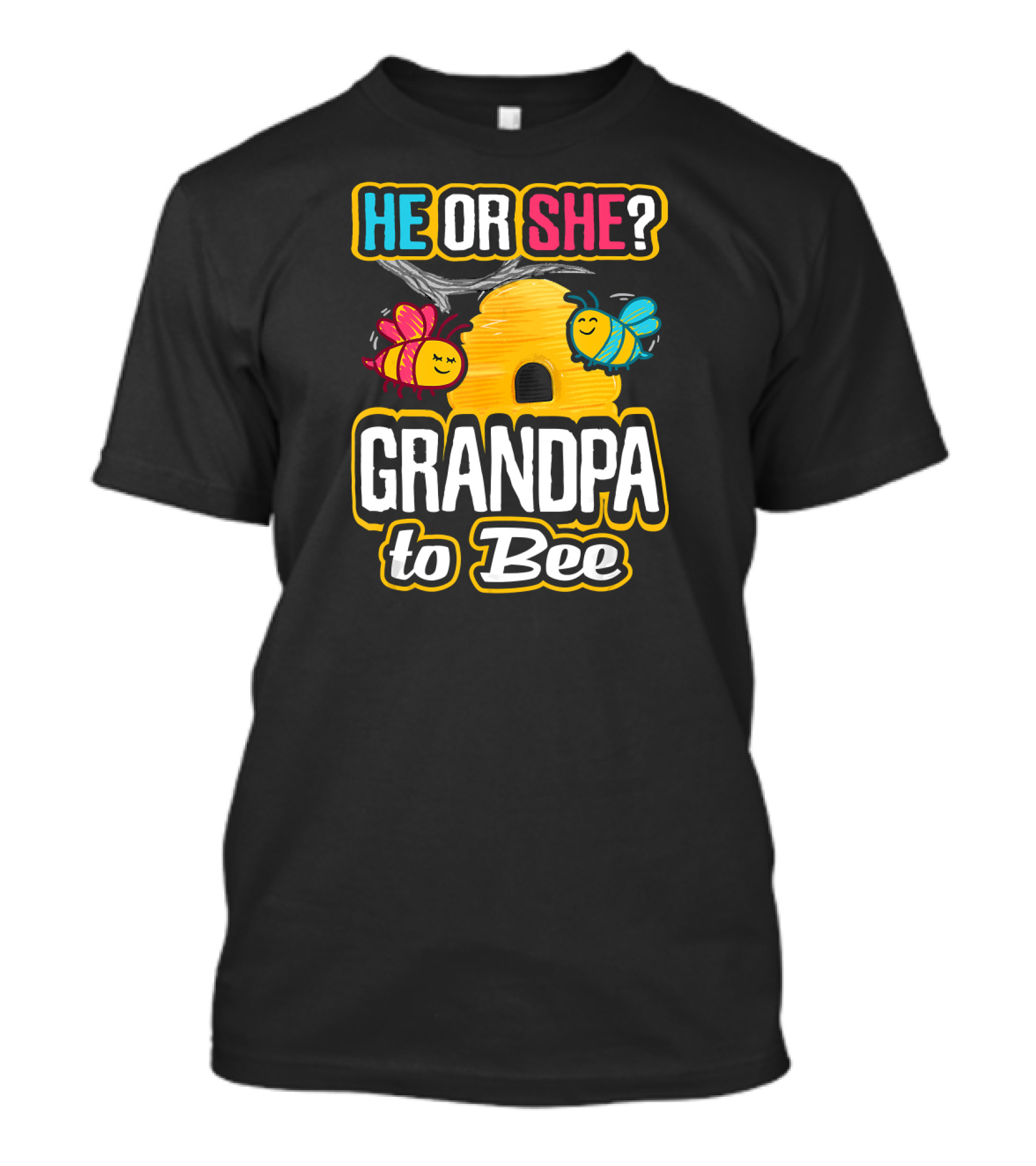 He Or She Grandpa To Bee Gender Reveal Beehive With Bees T-Shirt