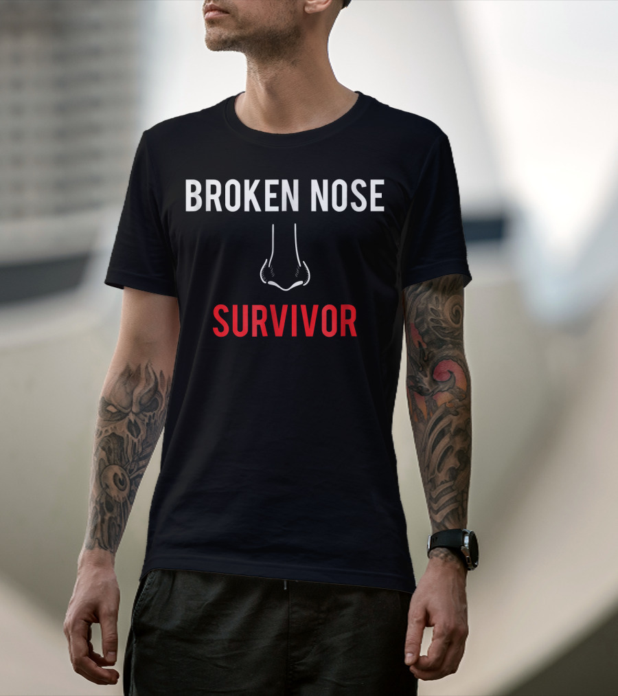 Broken Nose Survivor Broken Nose Boxer Resilience T-Shirt