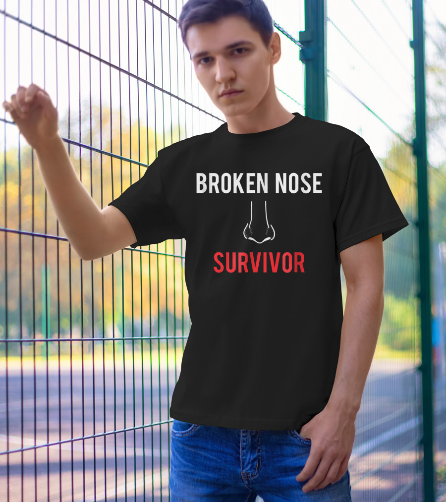 Broken Nose Survivor Broken Nose Boxer Resilience T-Shirt