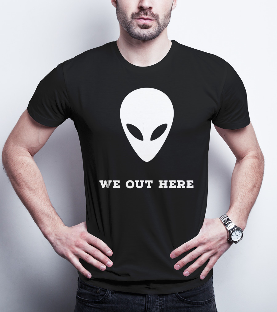 Alien We Out Here Area 51 Fun Extraterrestrial Iconic Head T-Shirt