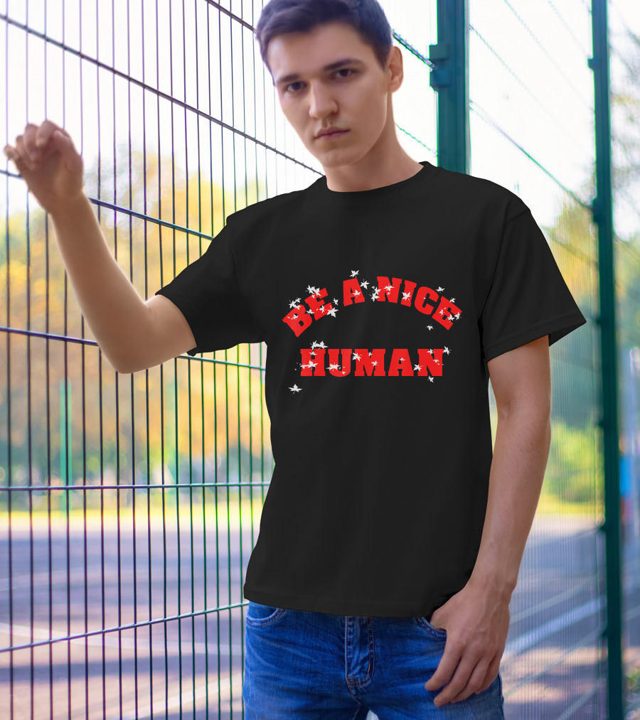 Be A Nice Human Vintage Love Distressed Red Text With Stars T-Shirt