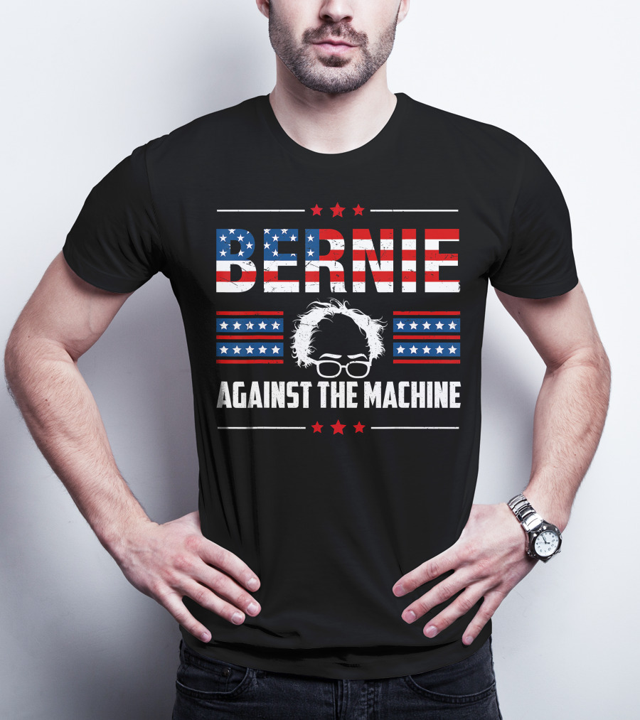 Bernie Sanders Against The Machine Patriotic T-Shirt