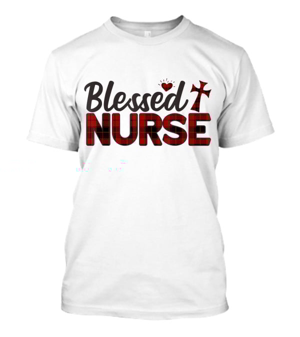Blessed Nurse Plaid Heart Cross Christian T-Shirt