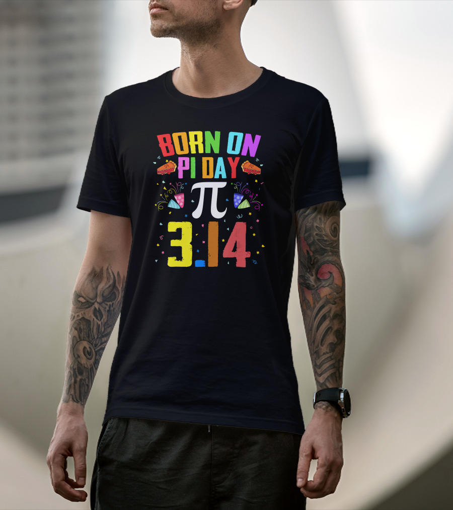Born On Pi Day 3.14 March 14 Birth T-Shirt