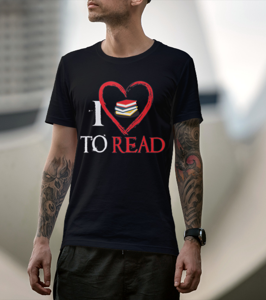 I Love Heart Books To Read T-Shirt