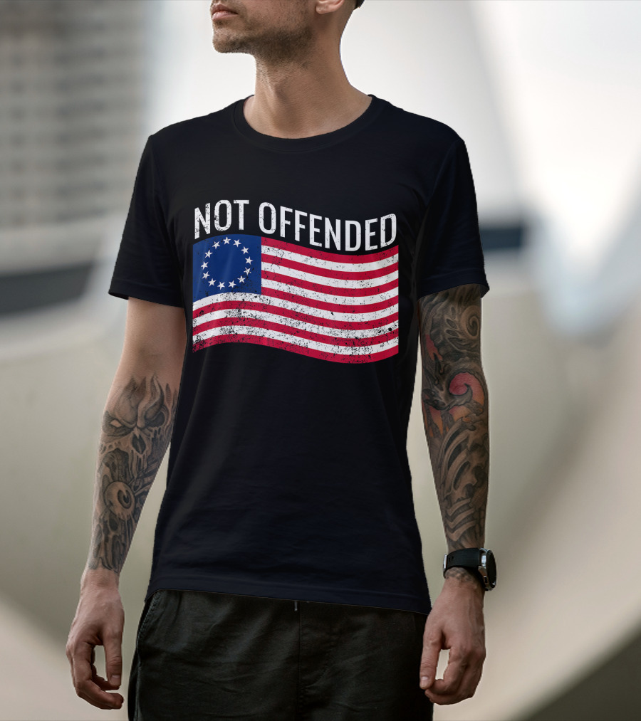 Not Offended Vintage Betsy Ross American Flag T-Shirt