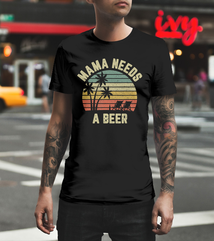 Vintage Mama Needs A Beer Palm Trees Sunset Beach Retro T-Shirt
