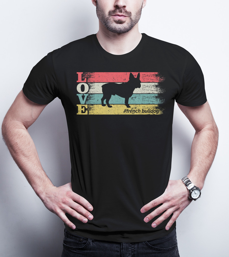 LOVE French Bulldog Vintage #frenchbulldog T-Shirt
