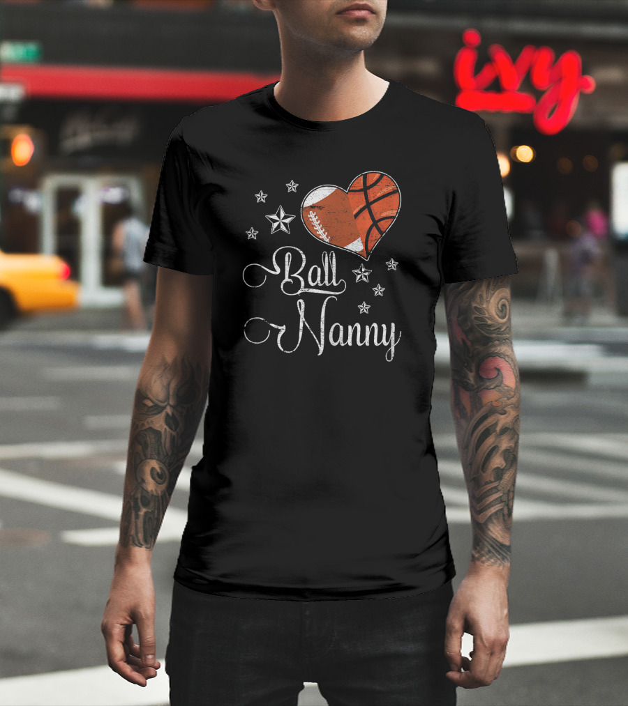 Proud Football Basketball Heart Ball Nanny T-Shirt