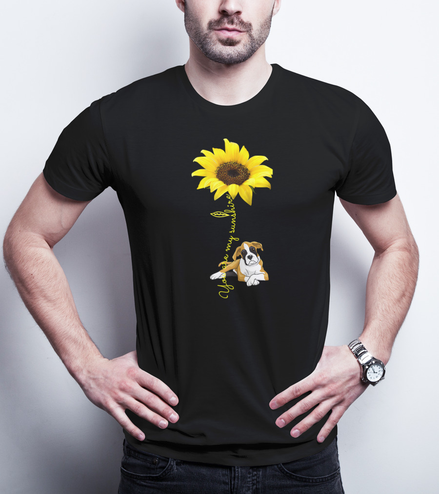 Sunflower You Are My Sunshine With Dog T-Shirt