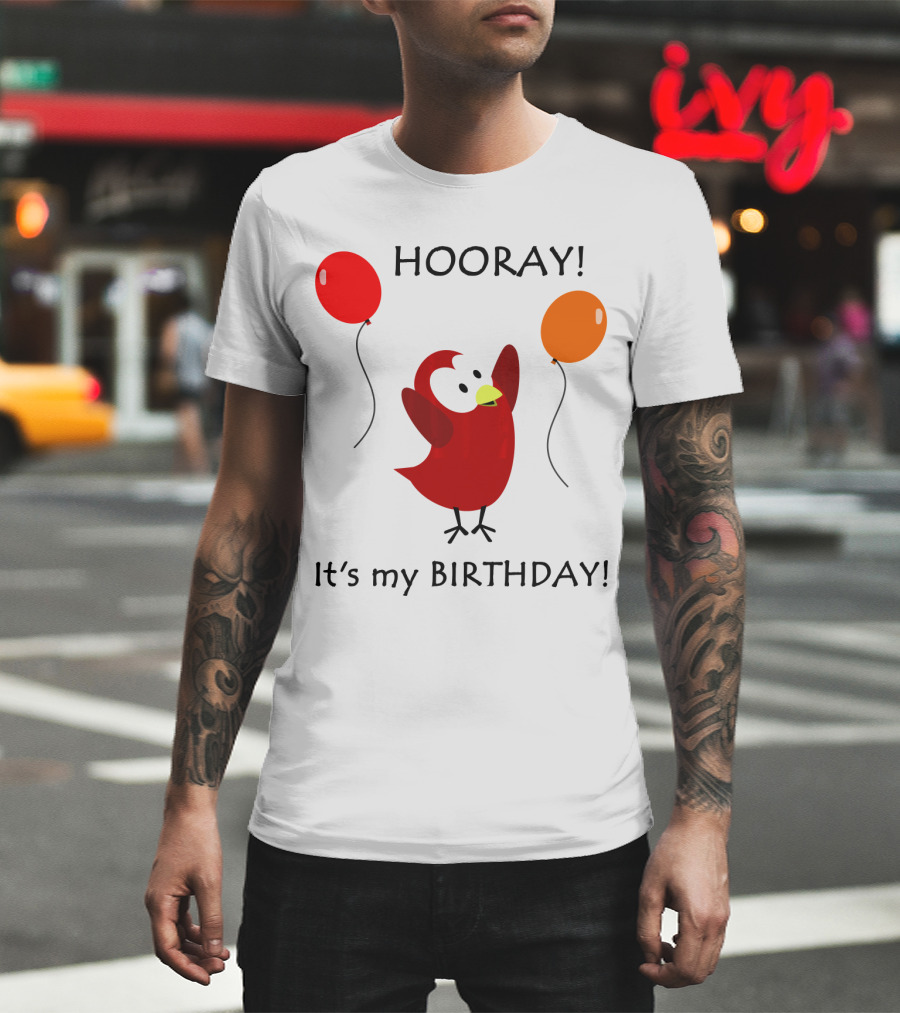 Hooray It's My Birthday Sammy Bird With Red And Orange Balloons T-Shirt
