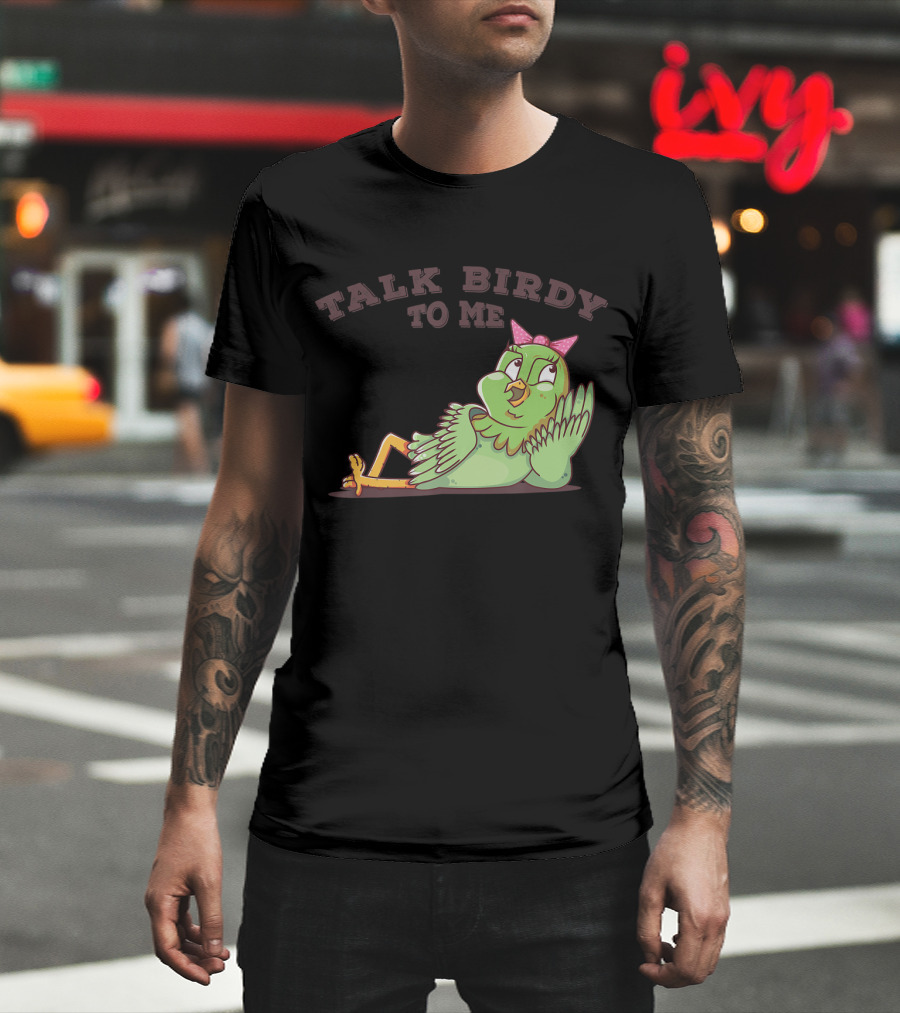 Talk Birdy To Me Funny Parrot Bird Relaxing With Bow T-Shirt