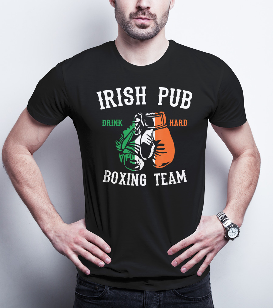 Irish Pub Boxing Team Drink Hard Irish Flag Gloves T-Shirt