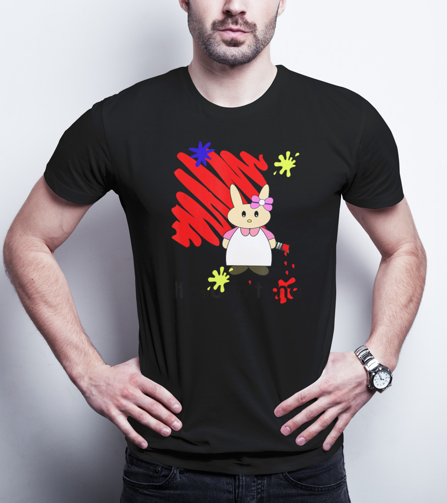 It Wasn't Me Bunny With Paintbrush And Red Scribble T-Shirt